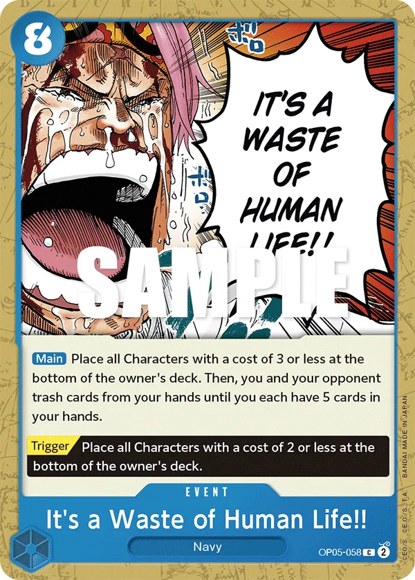 It's A Waste Of Human Life!! OP05-058-C - Rancho Store TCG